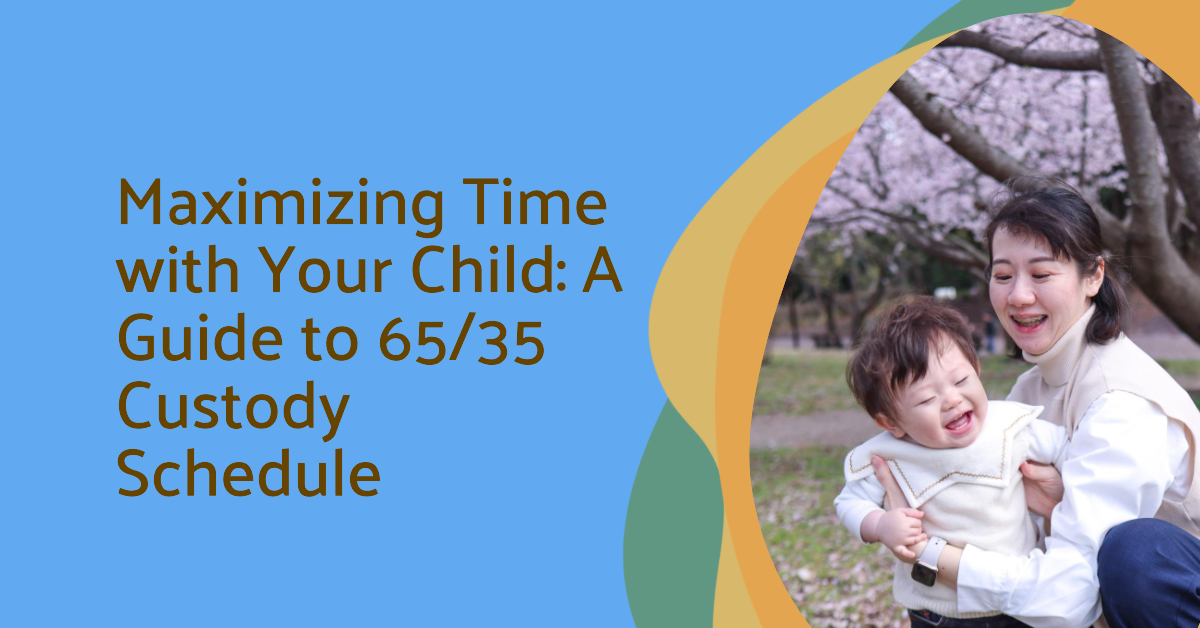 65 35 Custody Schedule 65 35 Custody Schedule