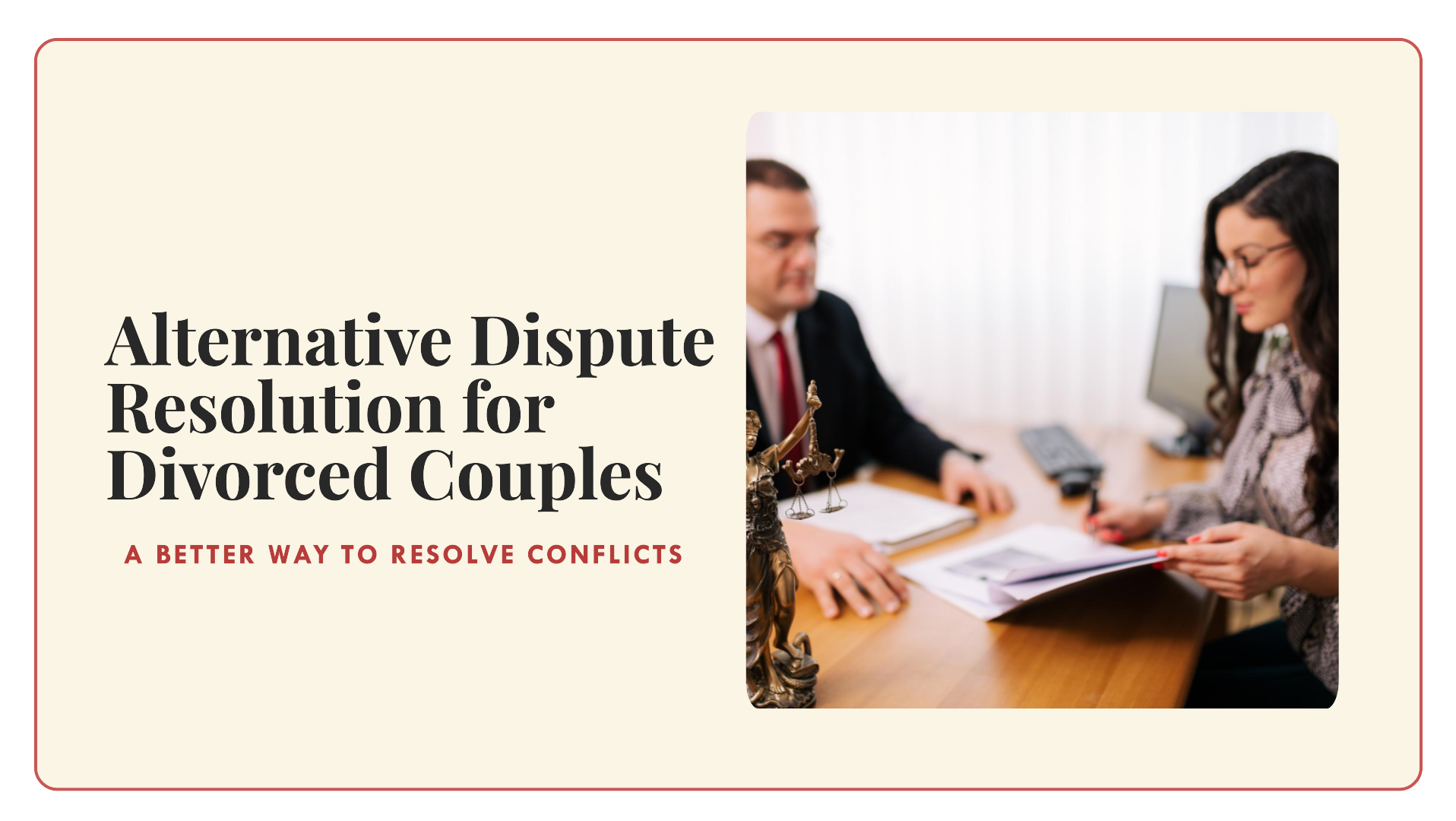 Exploring Alternative Dispute Resolution: A Comprehensive Guide